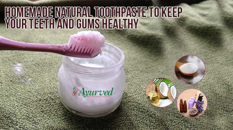 Homemade Natural Toothpaste Recipe, Keep Teeth Gums Healthy